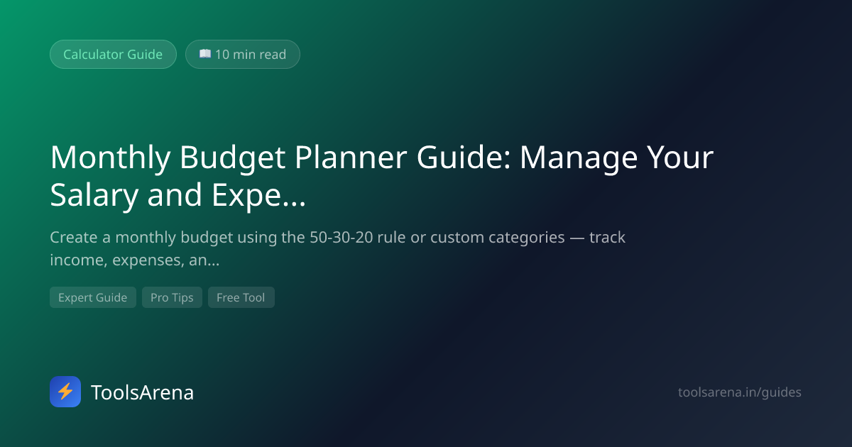 Monthly Budget Planner: Salary Budget Guide India (2026) | ToolsArena ...