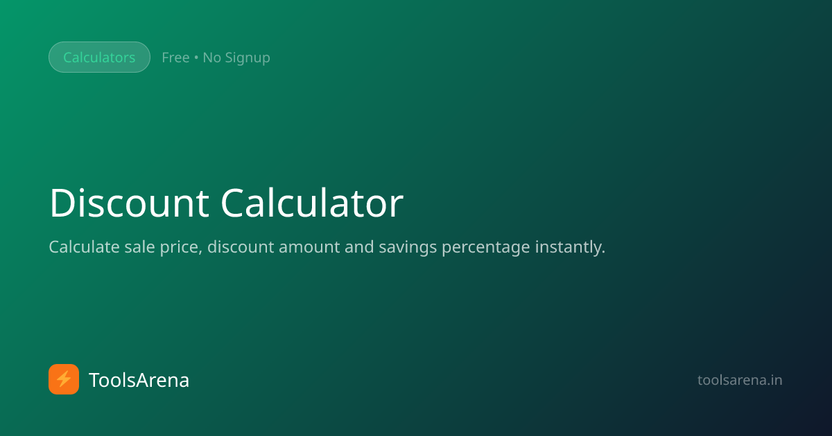 Discount Calculator - Calculate Sale Price & Savings Online | ToolsArena
