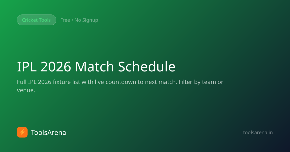 IPL 2026 Match Schedule - Full Fixture List & Countdown | ToolsArena